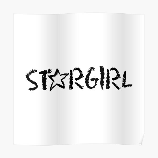 Stargirl Posters | Redbubble