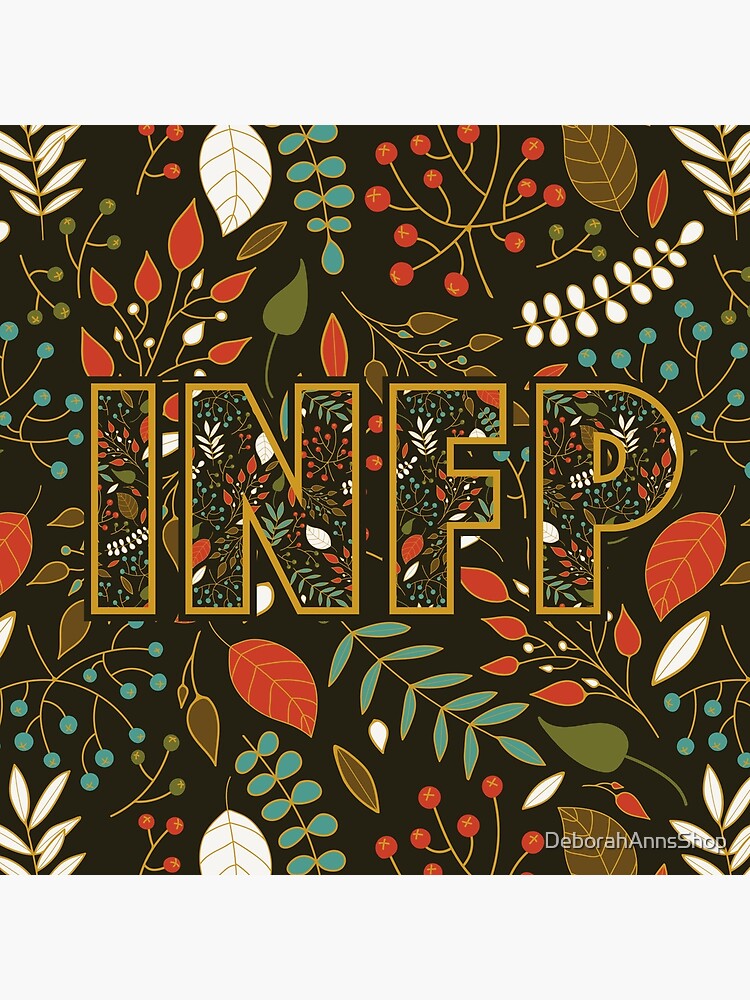 "INFP" Poster by DeborahAnnsShop | Redbubble
