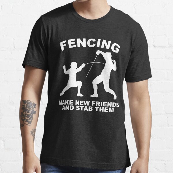 Fencing T-Shirts | Redbubble