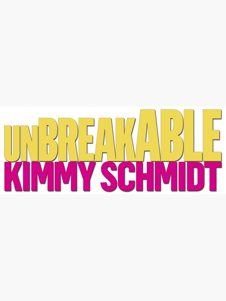 "Unbreakable Kimmy Schmidt Logo" Poster by jess-levett | Redbubble