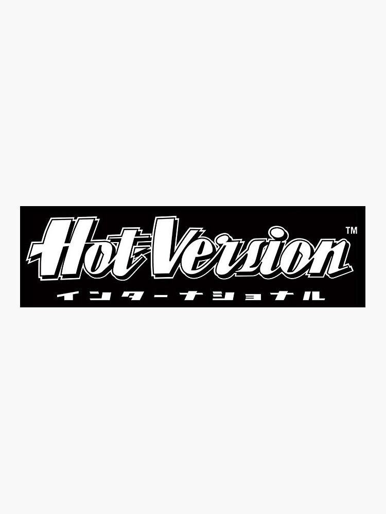 "Hot Version" Sticker for Sale by zypherboi | Redbubble