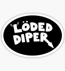 Loded Diper: Stickers | Redbubble