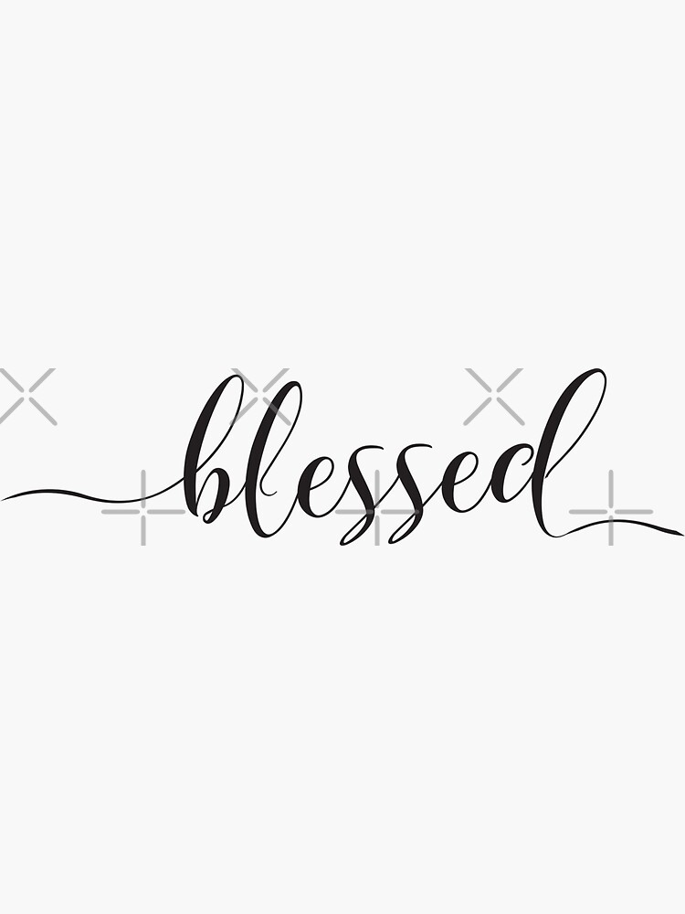 "Christian quote - Blessed " Sticker for Sale by ChristianStore | Redbubble