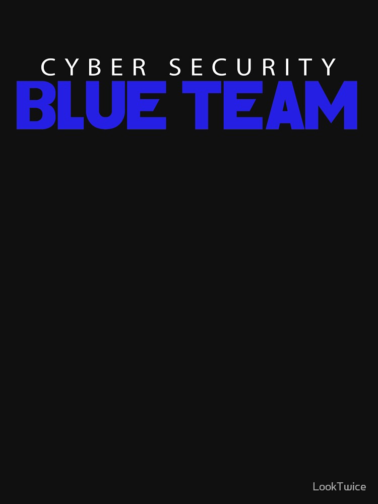 "Cool Blue Team Cyber Security Hacking Hacker T-Shirt" Lightweight ...