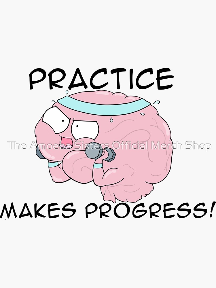 "Practice Makes Progress" Sticker for Sale by amoebasisters | Redbubble