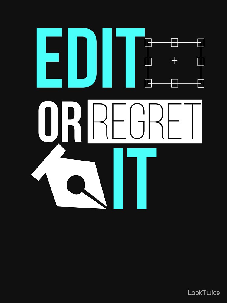 "Funny Edit It Or Regret It Grammar English Teacher T-Shirt" T-shirt by ...