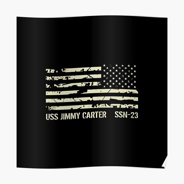 "USS Jimmy Carter" Poster for Sale by MilitaryCandA | Redbubble