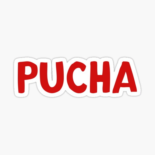 "Pucha Peru" Sticker for Sale by desexperiencia | Redbubble