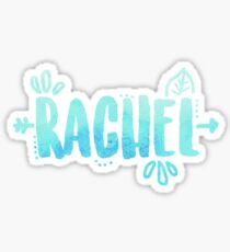 Rachel Name Stickers | Redbubble