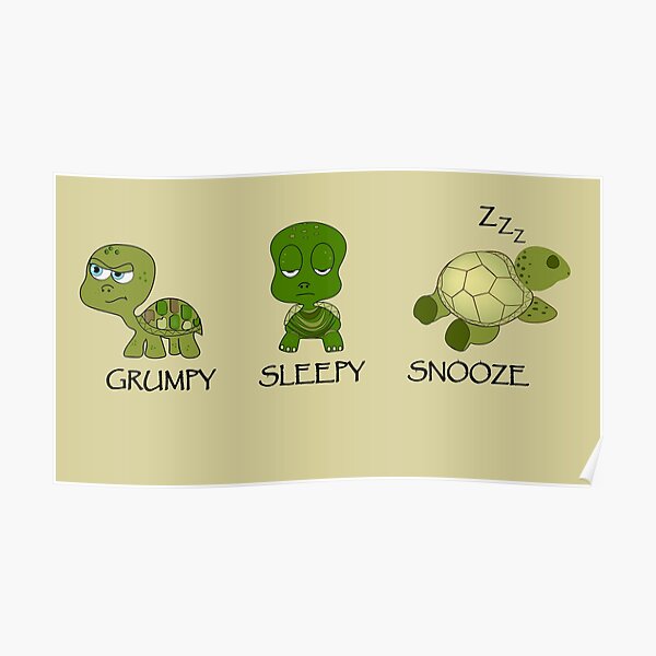 "Grumpy Sleepy Turtles" Poster for Sale by adoornbos | Redbubble