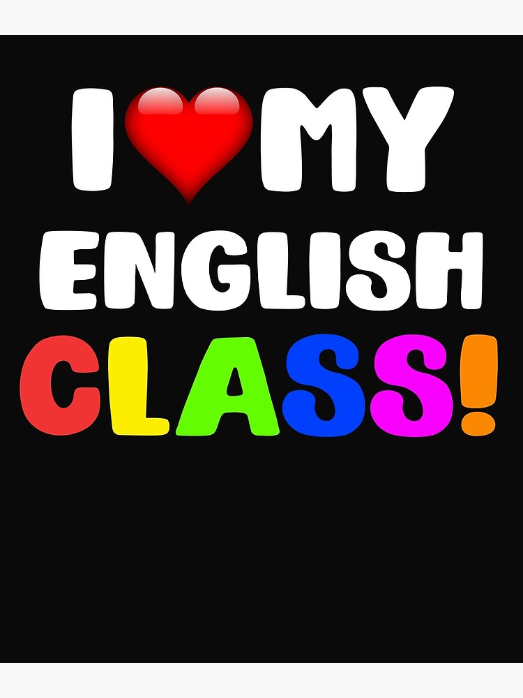 Lámina artística «Amo mi clase de inglés» de 64thMixUp | Redbubble
