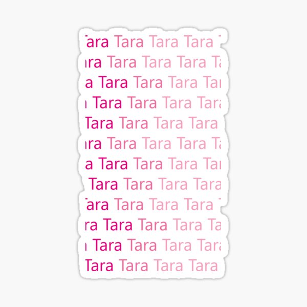 "Tara" Sticker for Sale by Shalomjoy | Redbubble