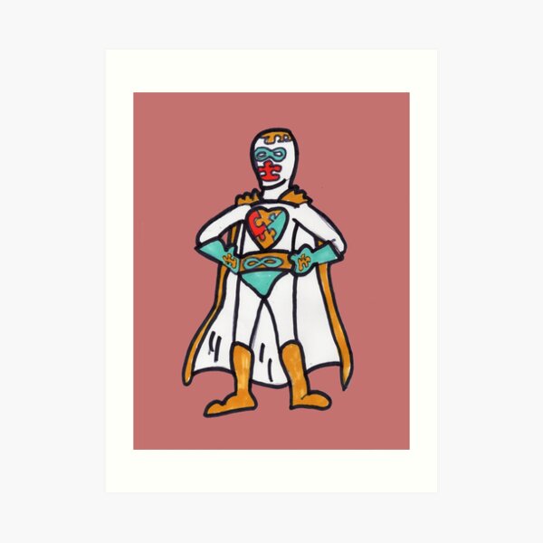 "AUTISMO! The Autistic Super Hero!" Art Print by PositiveAutism | Redbubble
