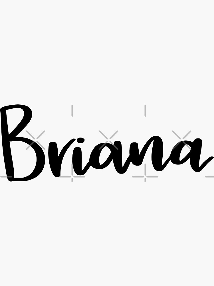 "Briana" Sticker for Sale by ellietography | Redbubble