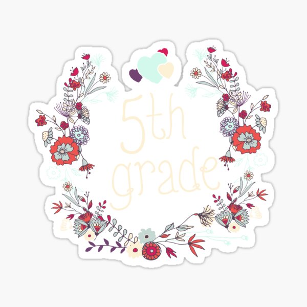 "Flowers5th Grade Cute Fifth Grade Teacher Appreciation Gift Cute 5th ...