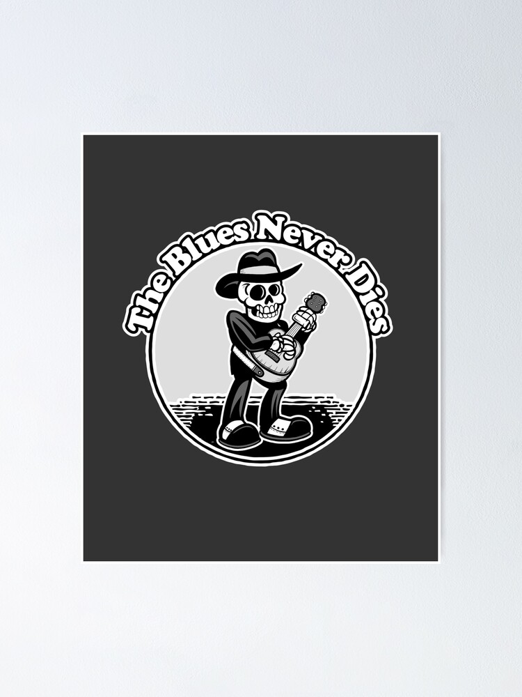 "Old Cartoon Skeleton Bluesman Guitarist Playing Blues Music " Poster ...
