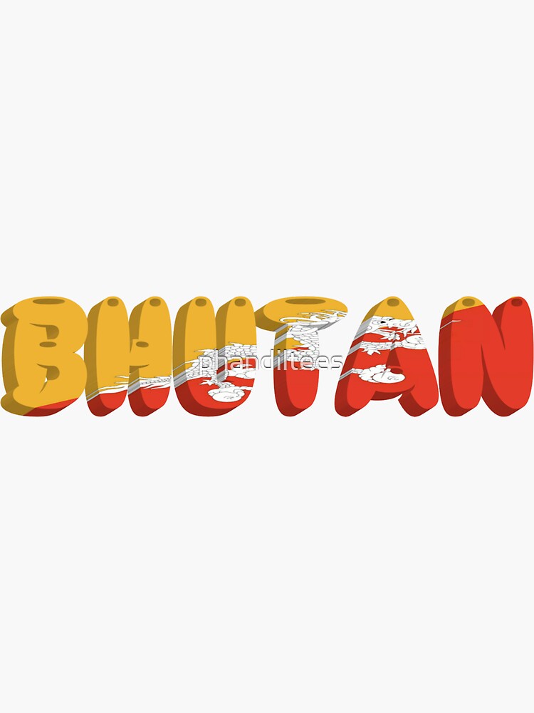 "Bhutan!" Sticker for Sale by phandiltees | Redbubble