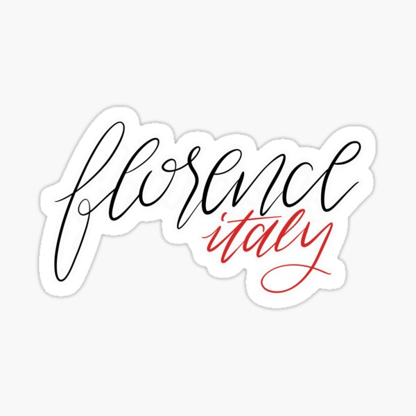 "Florence Italy" Sticker for Sale by cassidy-mw | Redbubble