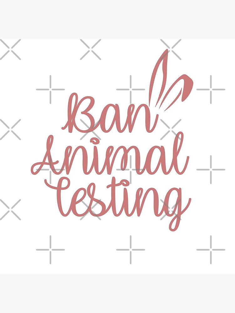 "Ban Animal Testing" Poster by haunterie | Redbubble