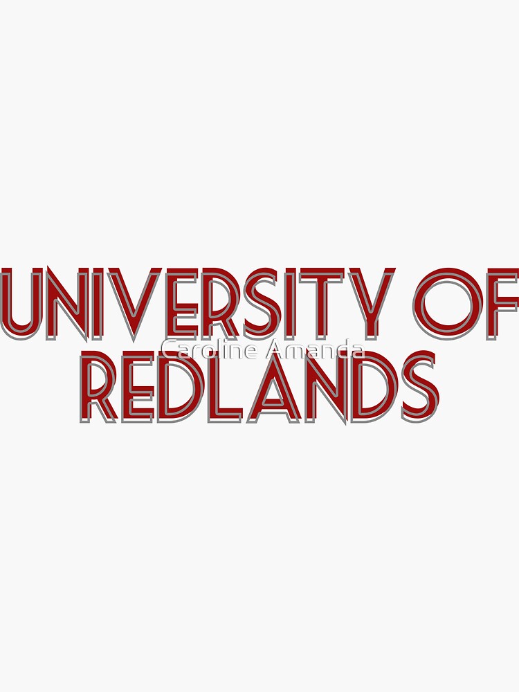 "University of Redlands" Sticker by carolineophoto | Redbubble