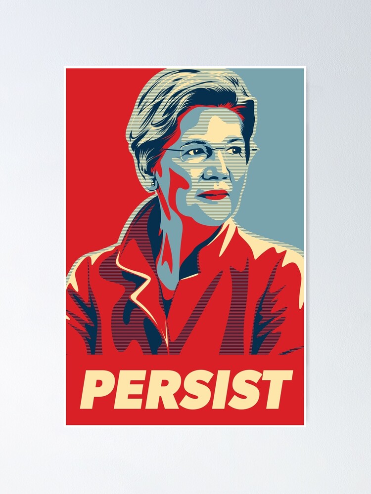 "Elizabeth Warren - Persist" Poster for Sale by ezekieluriel | Redbubble