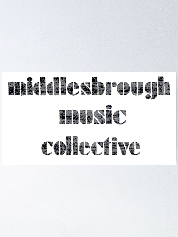 "Middlesbrough Music Collective Retro 80's Screenprint logo" Poster for ...