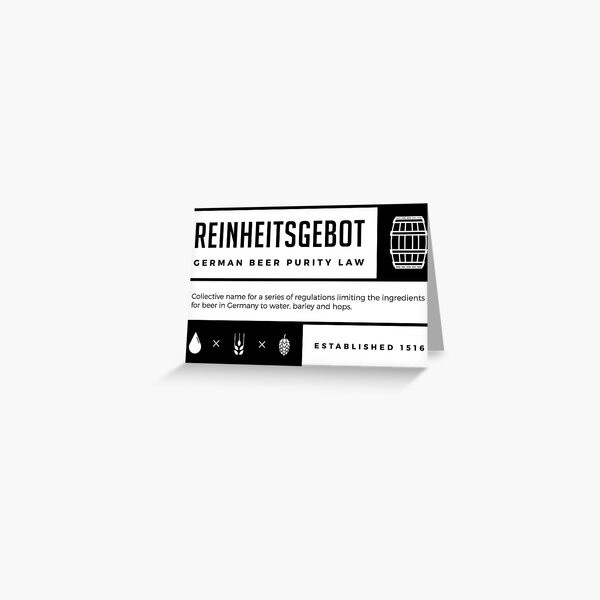 "Reinheitsgebot German Beer Purity Law of 1516" Greeting Card by graf1k ...