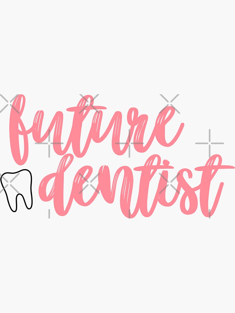 "Future Dentist" Sticker for Sale by allieweek | Redbubble