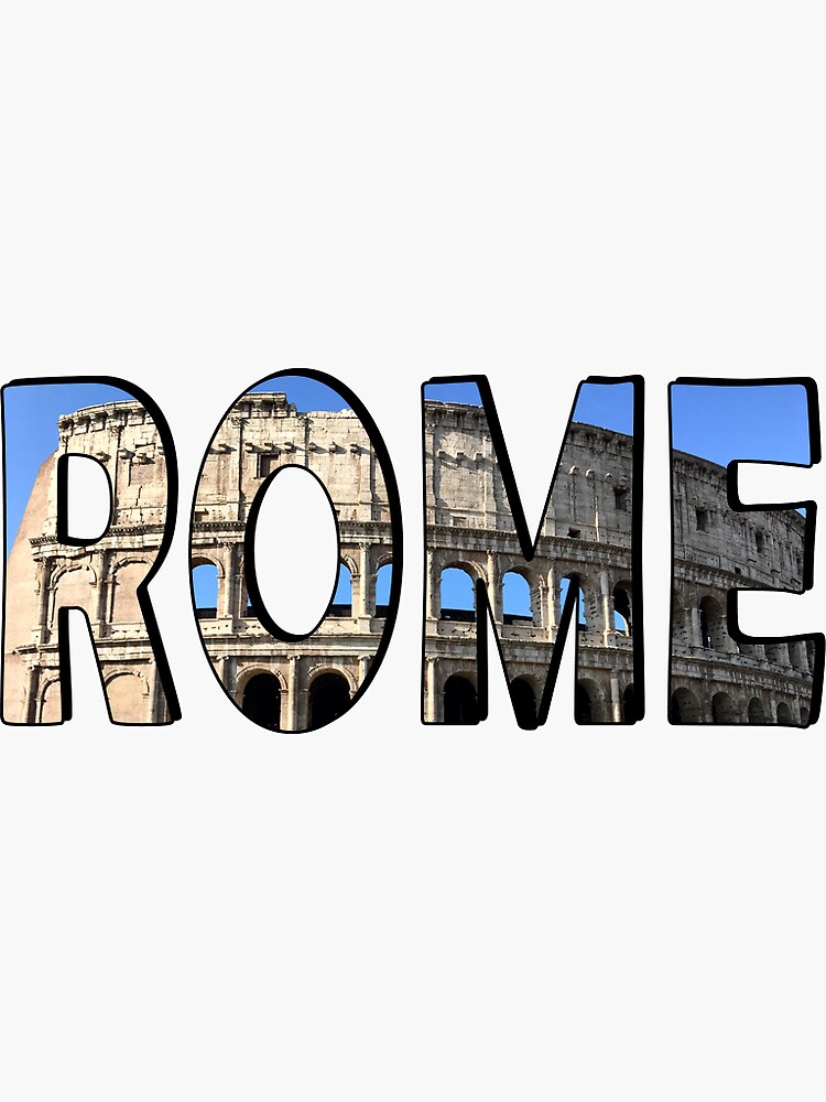 "Rome, Italy Word Art" Sticker for Sale by kiraaz | Redbubble