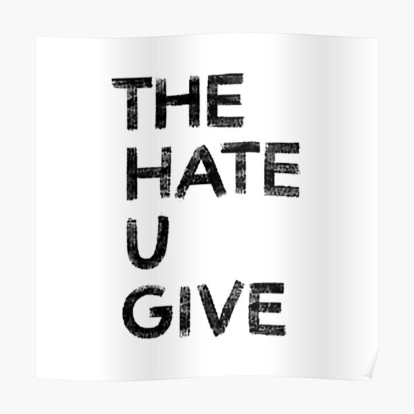 The Hate U Give Gifts & Merchandise | Redbubble