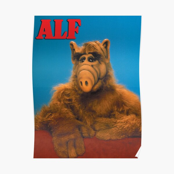 Alf Posters | Redbubble