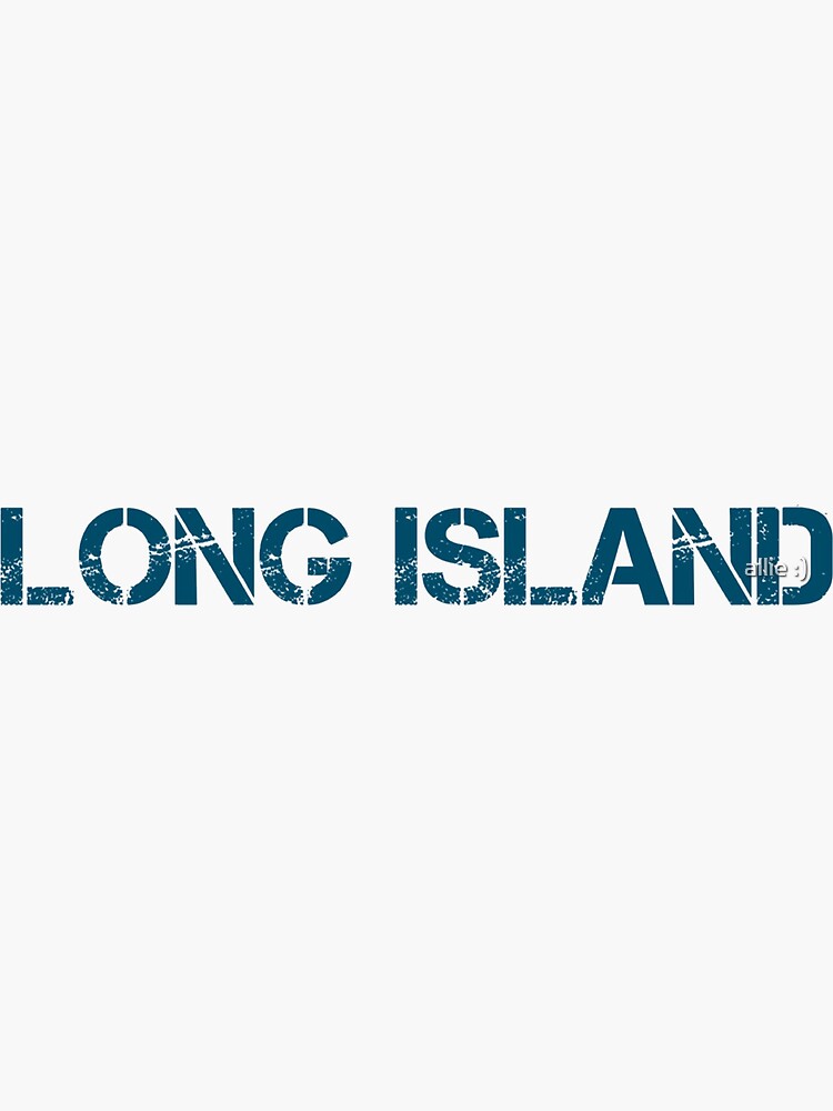 "LONG ISLAND" Sticker for Sale by allie1 | Redbubble