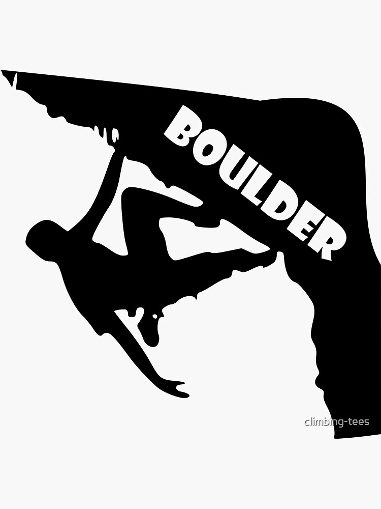 "boulder - bouldering - boulderer" Sticker by climbing-tees | Redbubble