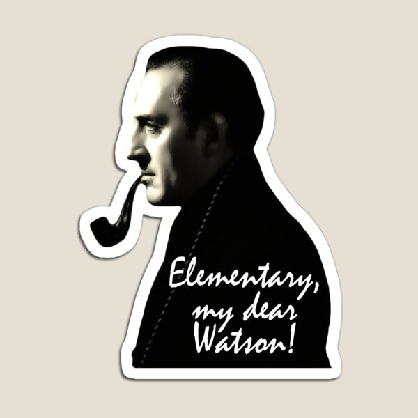 Elementary My Dear Watson Gifts & Merchandise | Redbubble