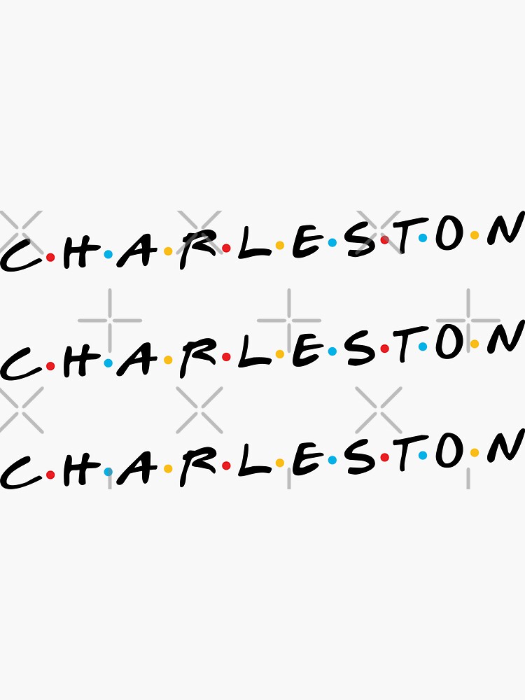 "Charleston" Sticker for Sale by haztx | Redbubble