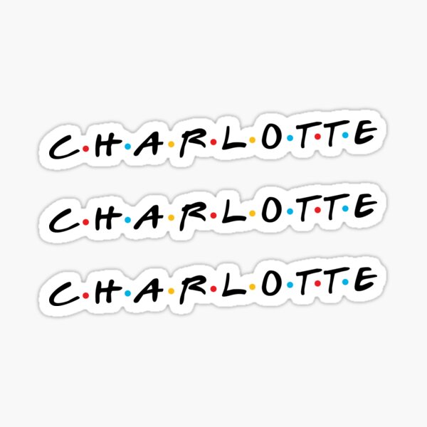 "Charlotte" Sticker for Sale by haztx | Redbubble