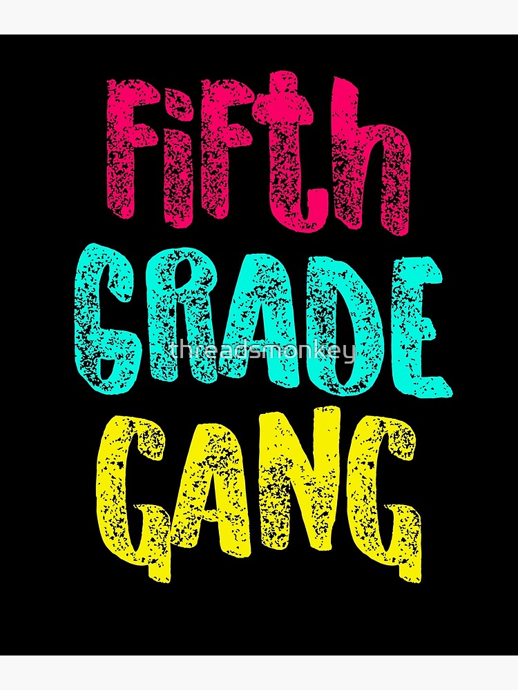 "Fifth Grade Gang Light Cute Fifth Grade Teacher Appreciation Gift Cute ...