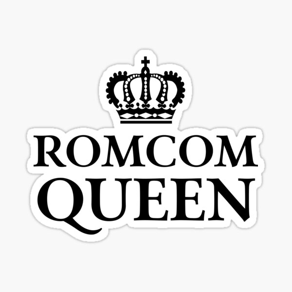 "Rom Com Queen" Sticker by teesaurus | Redbubble
