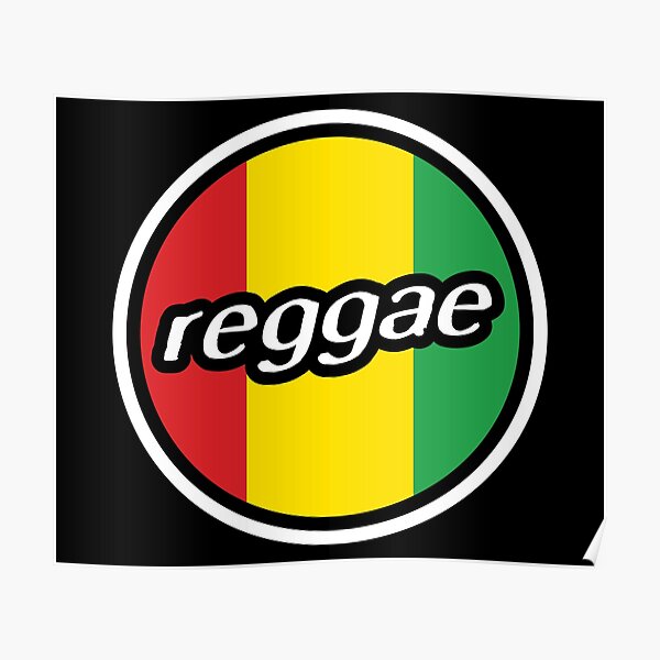 "Reggae Badge | Reggae Designs" Poster for Sale by Teodor-T | Redbubble