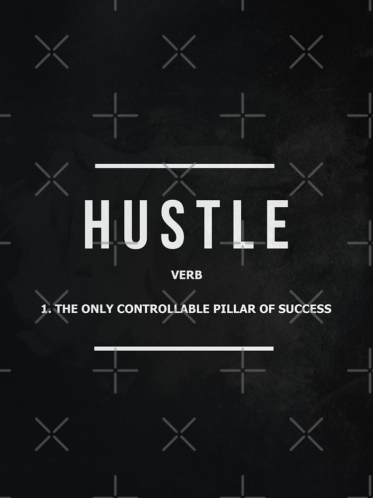 "Hustle Verb" Art Print by SuccessHunters | Redbubble
