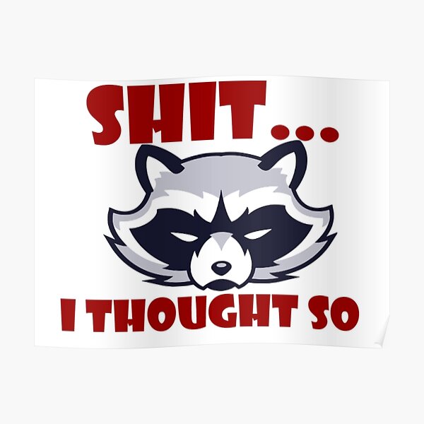 "You Thought Meme" Poster for Sale by momenta | Redbubble