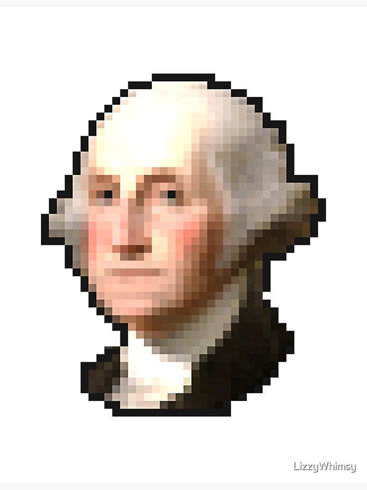 "Pixel Founding Fathers: George Washington " Art Print by LizzyWhimsy ...