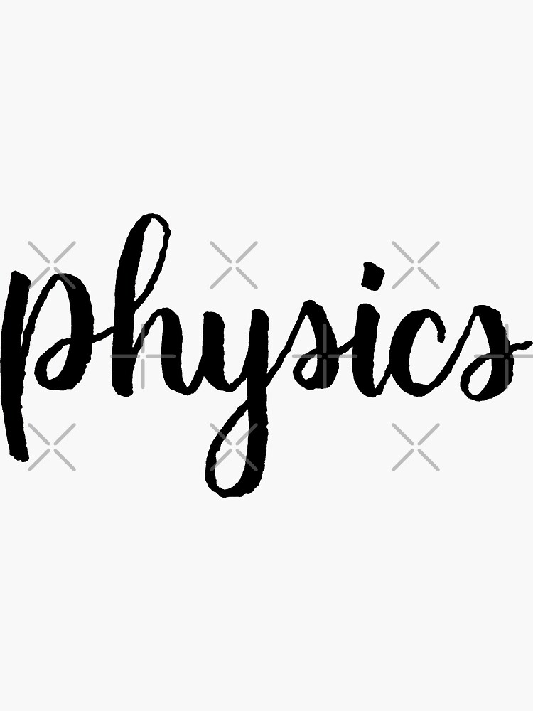 "Physics Calligraphy Label" Sticker for Sale by the-bangs | Redbubble