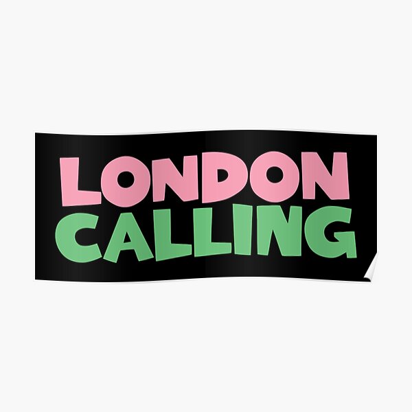 London Calling Posters | Redbubble