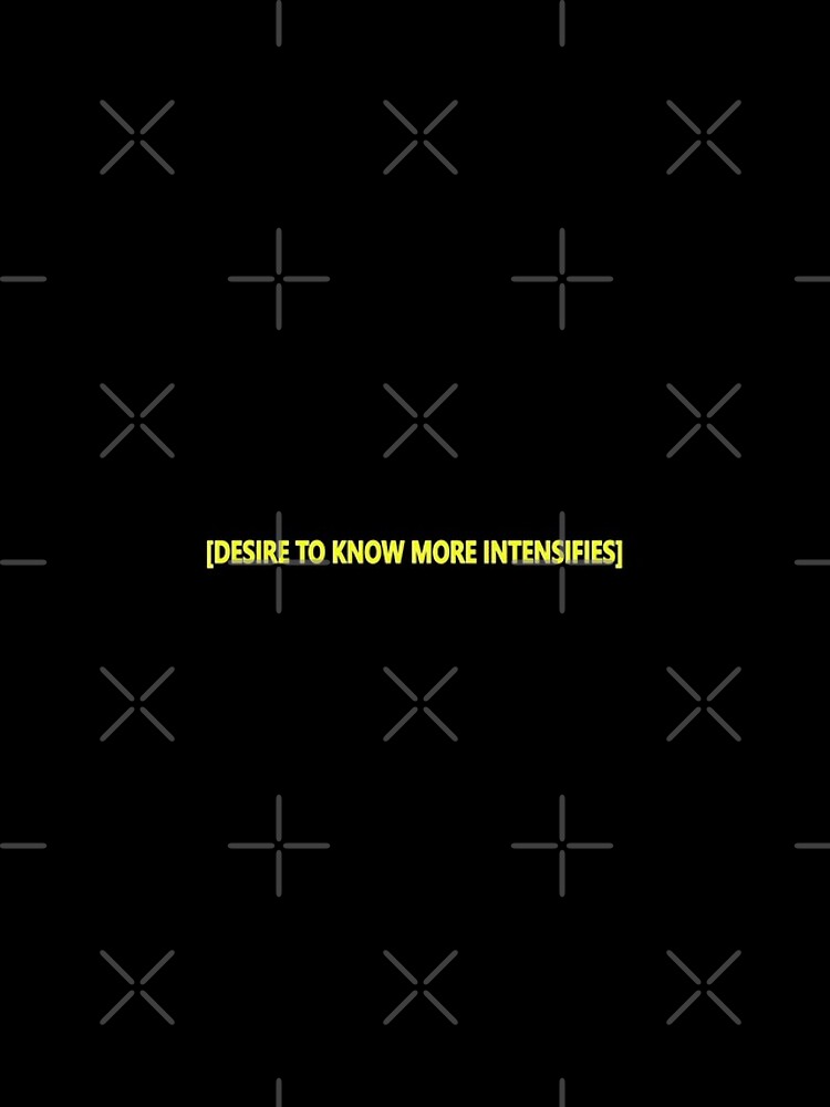 "[Desire To Know More Intensifies]" iPhone Case for Sale by RebarForOwt ...