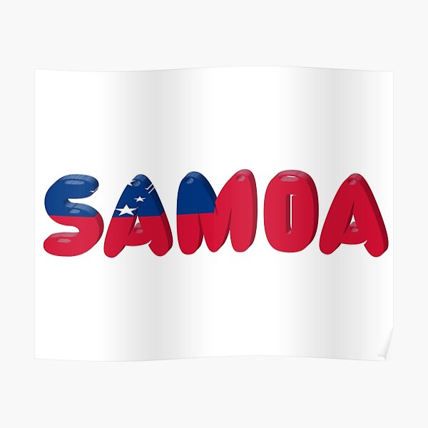 "Samoa!" Poster for Sale by phandiltees | Redbubble