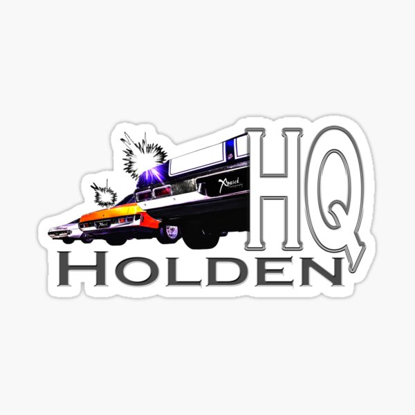 "HQ Holdens" Sticker by Xposed | Redbubble