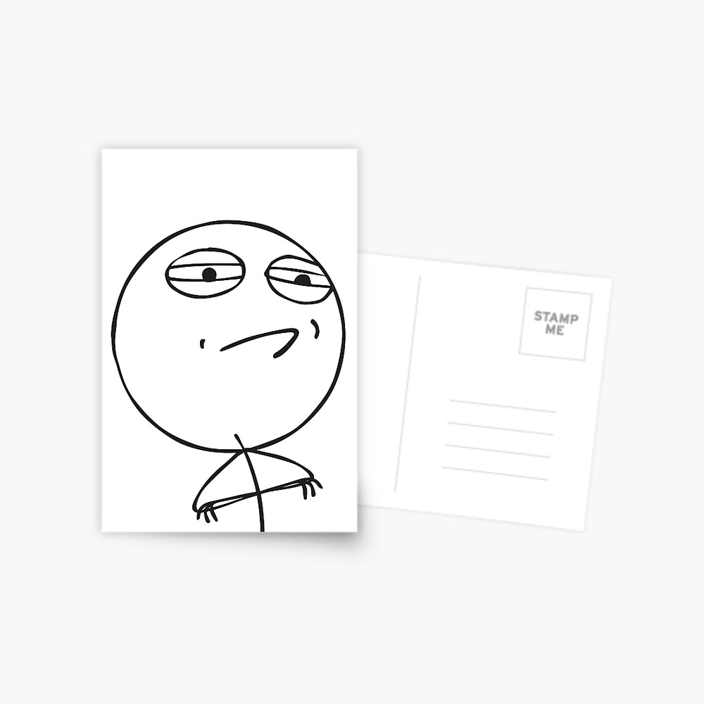 Postal «troll Face Challenge Aceptado Le Me Con Los Brazos Cruzados