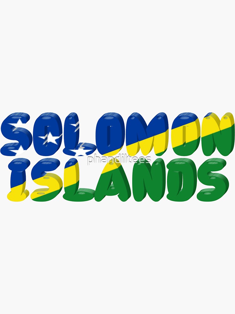 "Solomon Islands!" Sticker for Sale by phandiltees | Redbubble