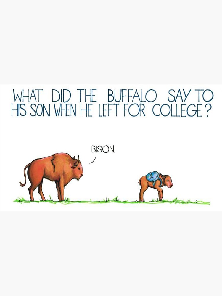 "Funny Bison Shirt - Bison Joke Shirt - Gift For Bison Lovers" Sticker ...